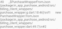 Unable to parse `PurchaseWrapper` using `originalJson` · Issue #125135 · flutter/flutter · GitHub