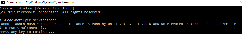 Cannot launch bash because another instance is running un-elevated. · Issue #2200 · microsoft ...