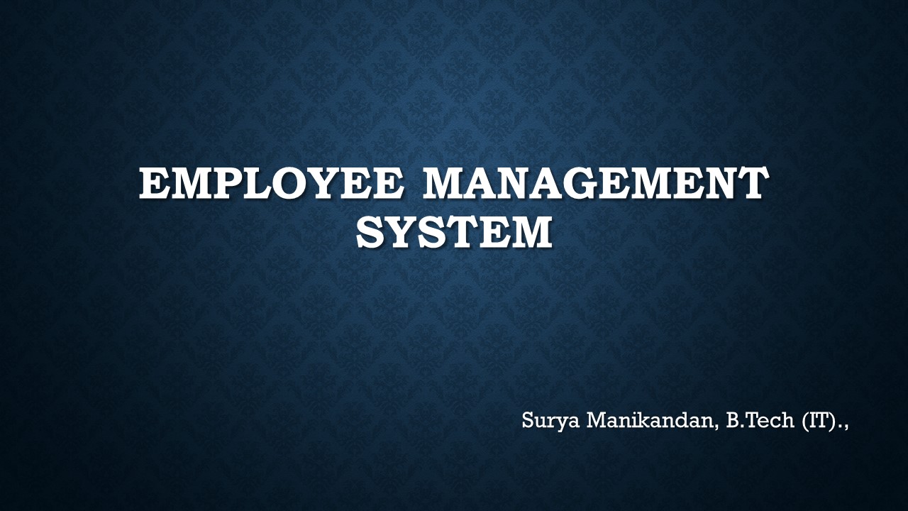 GitHub - Surya235/Employment-Management-System: The Employee Management ...