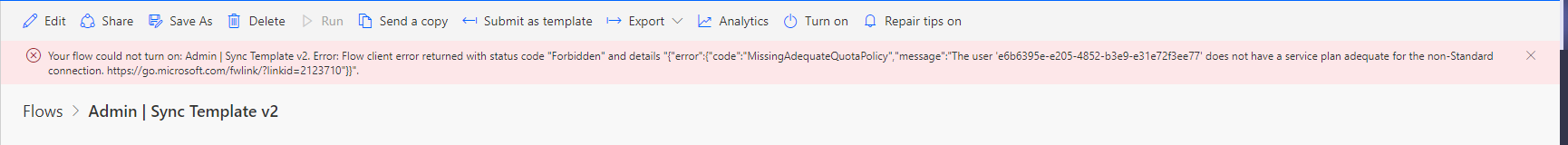 Bug Cannot Activate Sync Template Flow The User Does Not Have A Service Plan Adequate For
