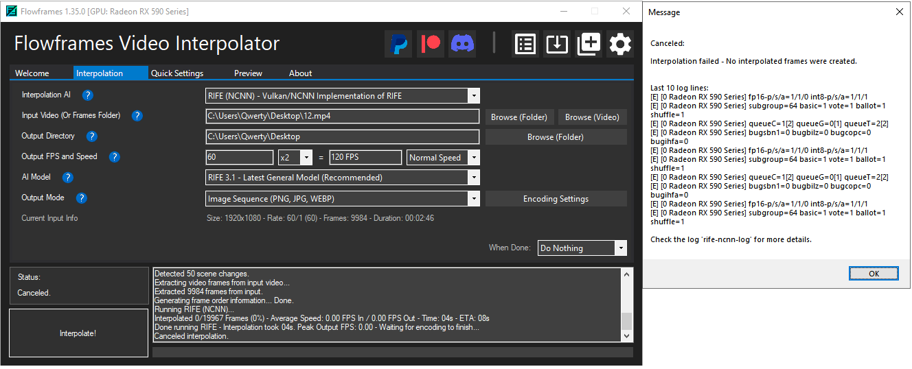 Canceled interpolation failed with Radeon RX 590? · Issue #154 · n00mkrad/flowframes · GitHub