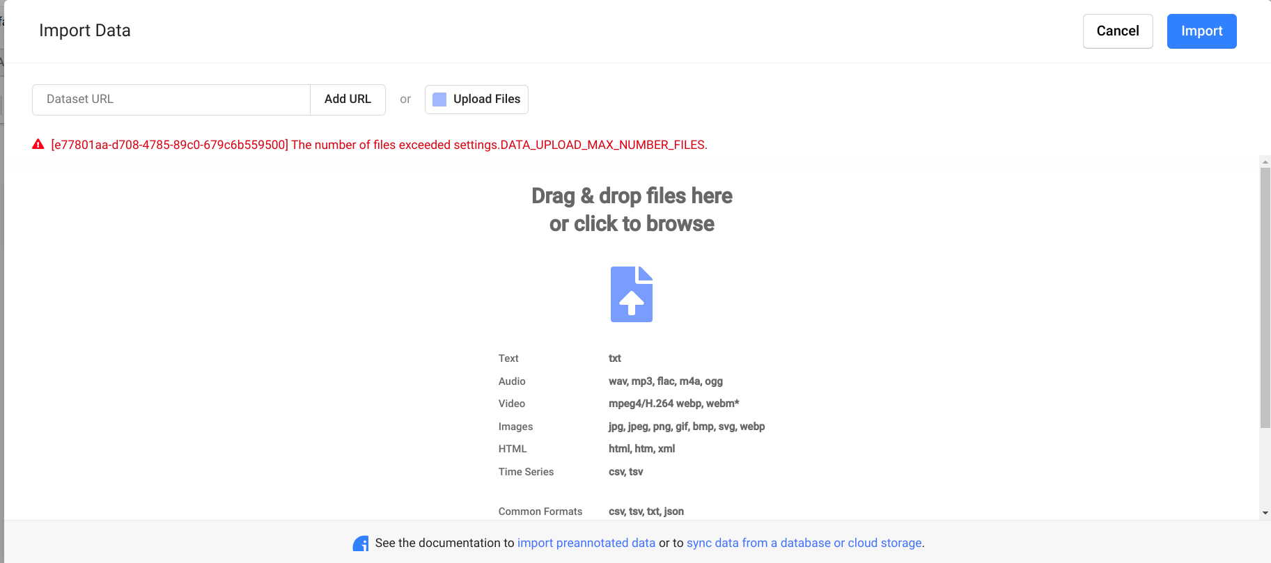 The number of files exceeded settings.DATA_UPLOAD_MAX_NUMBER_FILES · Issue #4556 · HumanSignal ...