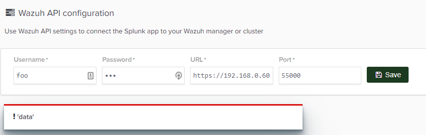 "Unreachable API" error when configuring Wazuh API for Splunk · Issue #942 · wazuh/wazuh-splunk ...