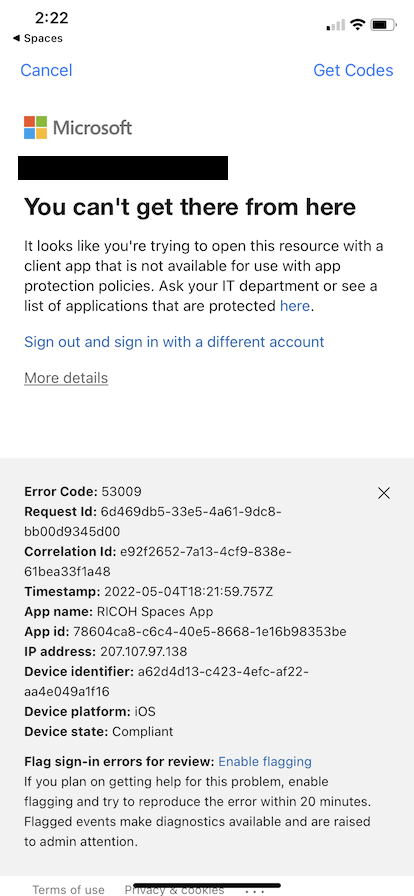 “Require app protection policy” conditional access policy is blocking login - error 53009 ...