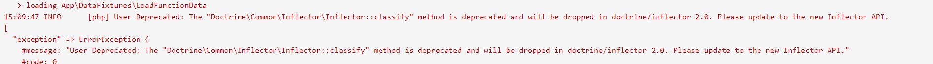 User Deprecated: The "Doctrine\Common\Inflector\Inflector::classify" method is deprecated and ...