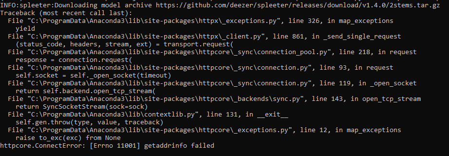 [Errno 11001] getaddrinfo failed · Issue #593 · deezer/spleeter · GitHub