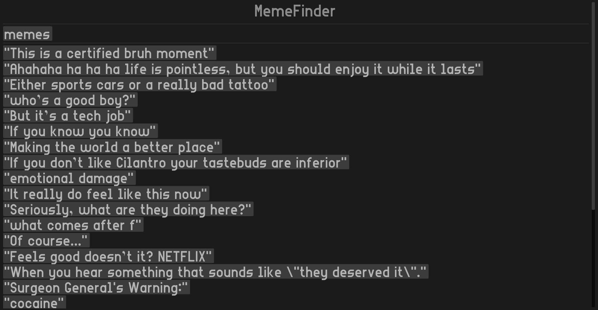 GitHub - RefinedDev/meme-finder: This is so stupid.