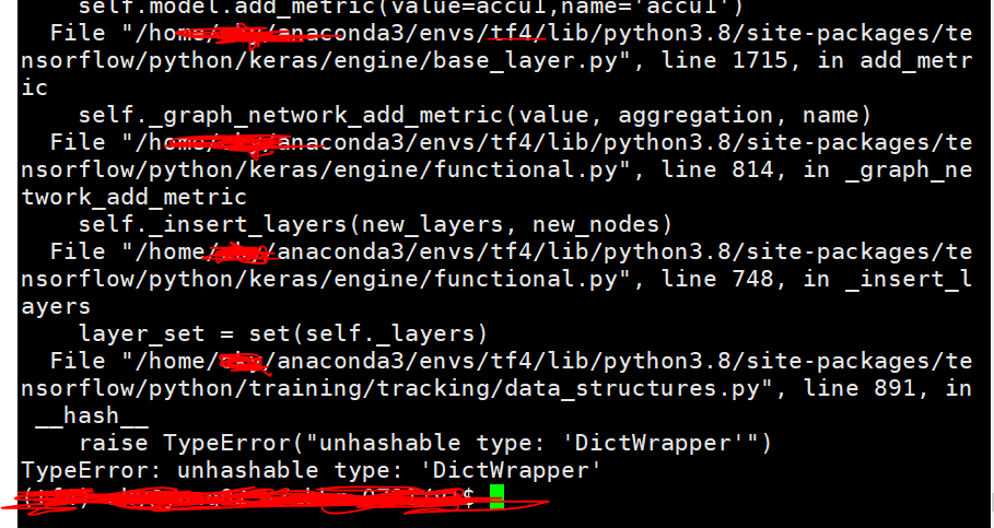 TypeError: unhashable type: 'DictWrapper' 【self.model.add_metric ...