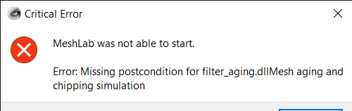 Error: Missing postcondition for filter_aging.dll · Issue #834 · cnr-isti-vclab/meshlab · GitHub