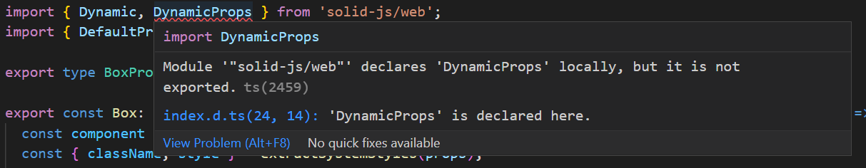 Export DynamicProps type · Issue #1493 · solidjs/solid · GitHub