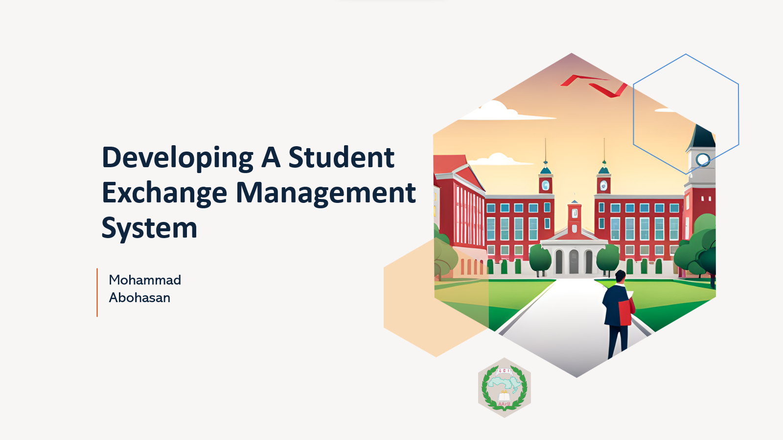 GitHub - Mohammad-Abohasan/DEVELOPING-A-STUDENT-EXCHANGE-MANAGEMENT-SYSTEM: Graduation Project