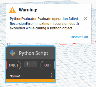 Python Error: Maximum Recursion Depth · Issue #12981 · DynamoDS/Dynamo · GitHub