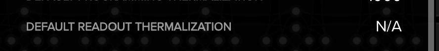 Default readout thermalization displayed as N/A instead of 0 · Issue #25 · dwavesystems/dwave ...