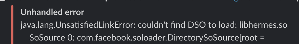 Couldnt Find Dso To Load Libhermesso Caused By Dlopen Failed Cannot Locate Symbol Emutls 