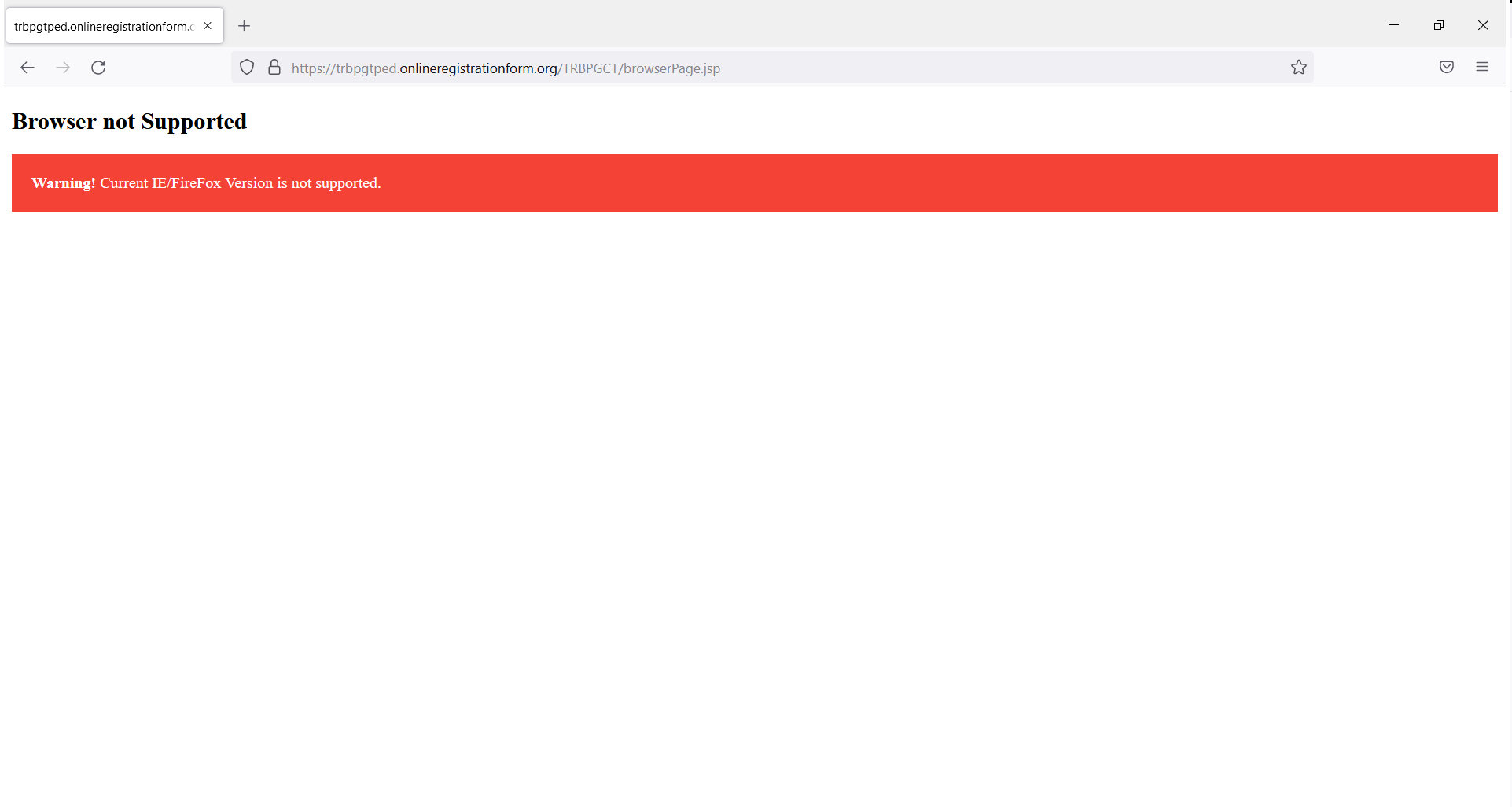 trbpgtped.onlineregistrationform.org - Firefox is an unsupported ...