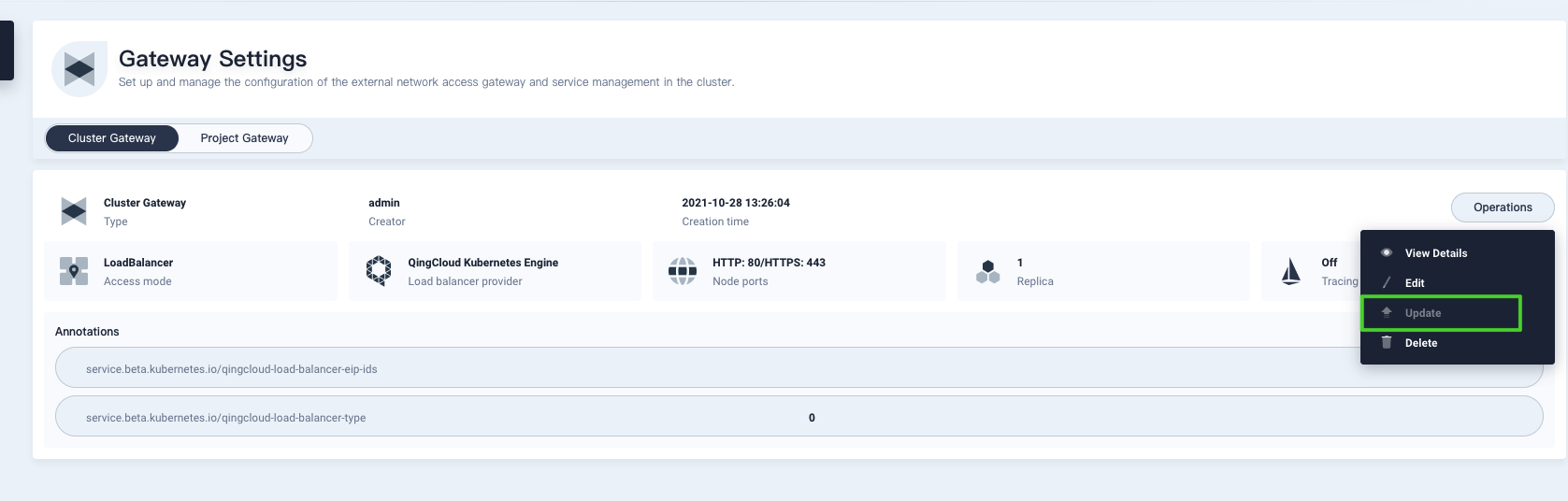 Remove the Menu Item of Update for Cluster Gateway · Issue #2551 · kubesphere/console · GitHub