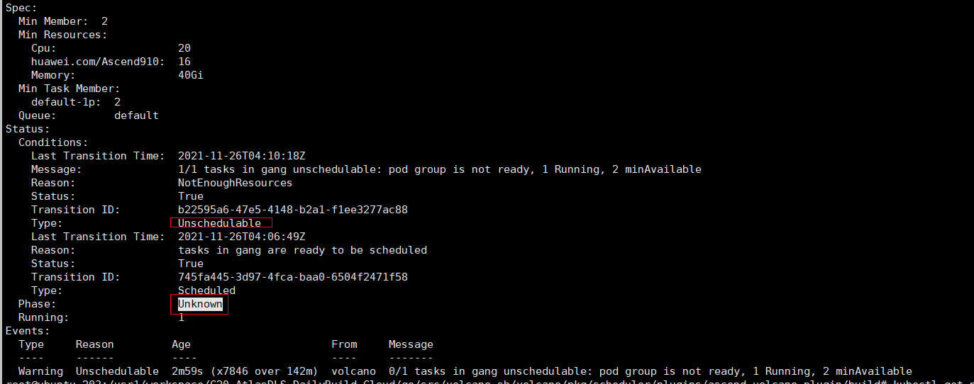 podgroup state is “Unknown”,but all pods are running · Issue #1859 · volcano-sh/volcano · GitHub
