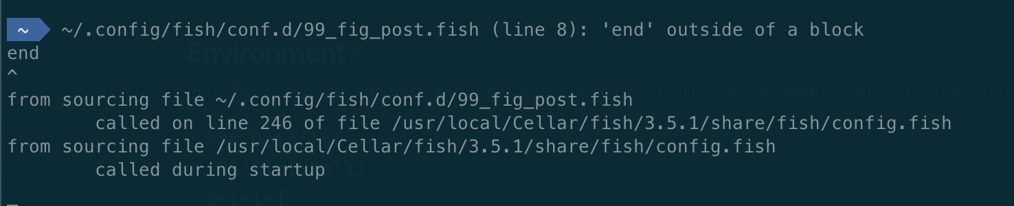 Fish error on 99_fig_post.fish - (line 8): 'end' outside of a block · Issue #1664 · withfig/fig ...