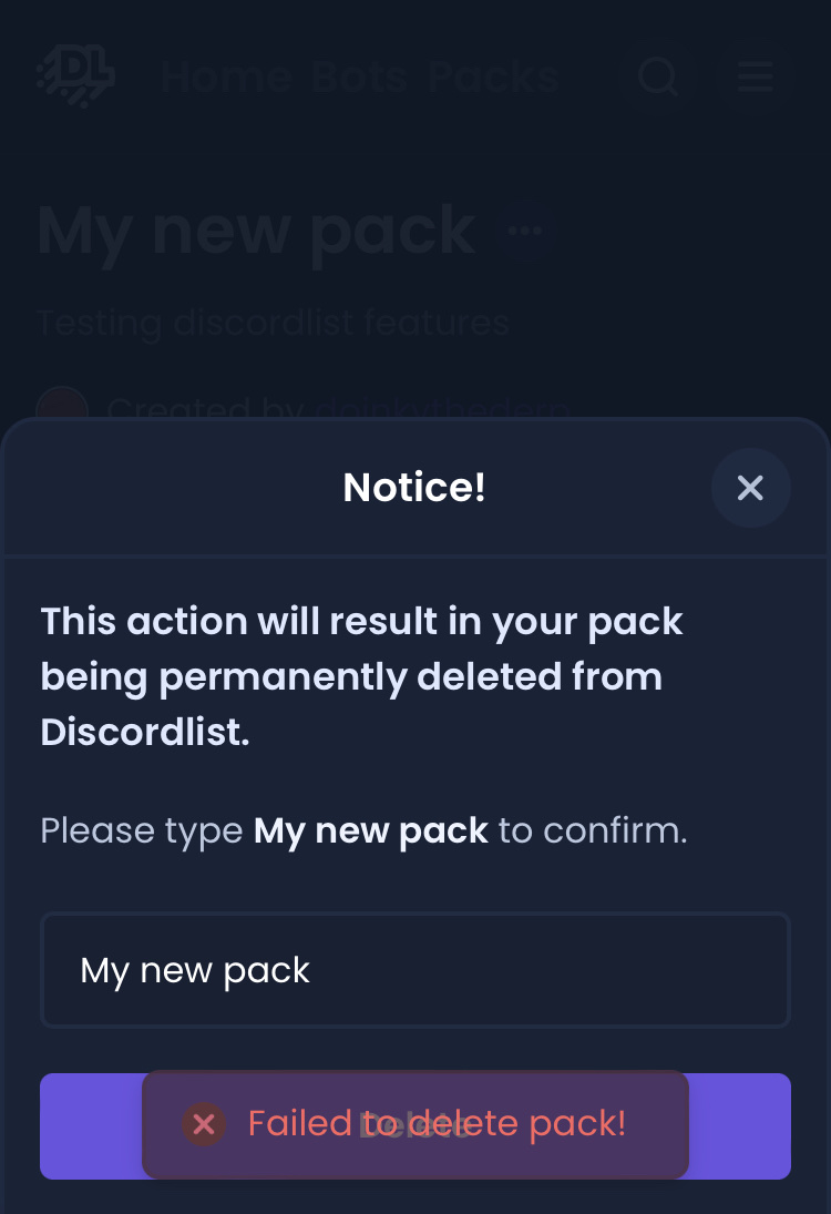 [bug] Can’t create/delete bot packs · Issue #271 · discordlist-gg/beta-issues · GitHub