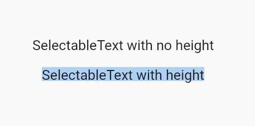 [Flutter Web] SelectableText selection background is off when a height is set · Issue #83614 ...