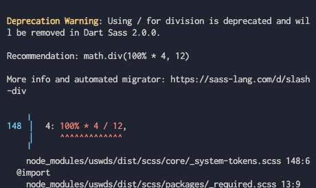 Dart Sass deprecation warnings: slash as division · Issue #4204 · uswds/uswds · GitHub