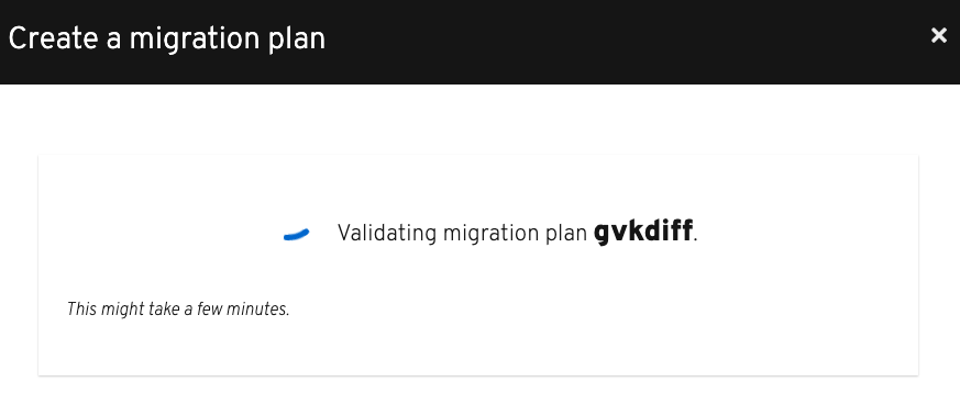 UI hangs on Migration Plan validation with 4.4/4.3 cluster combination · Issue #854 · migtools ...