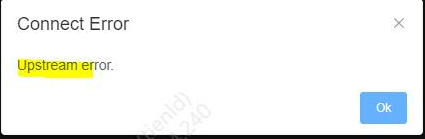 [Question] Connect Error - Upstream error · Issue #11499 · jumpserver/jumpserver · GitHub