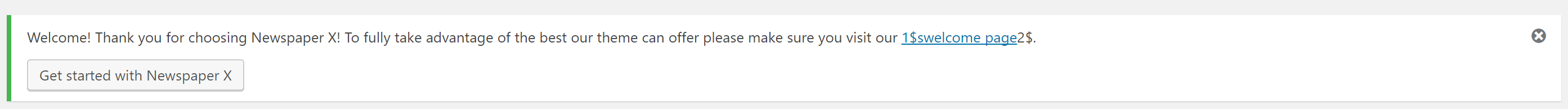 Problems with notification after theme activation · Issue #32 · ColorlibHQ/newspaper-x · GitHub