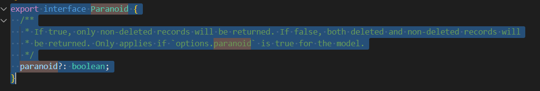 Typescript findOrCreate definition does not allow paranoid parameter · Issue #12954 · sequelize ...