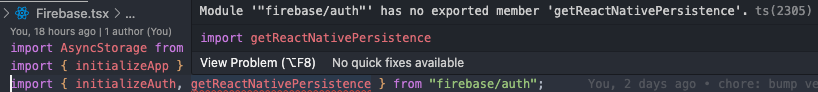 Upgrading to 10.3.0 broke TypeScript detecting `getReactNativePersistence` function for Expo RN ...