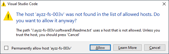 When restoring a file editor on a UNC path, the security error message should include an option ...