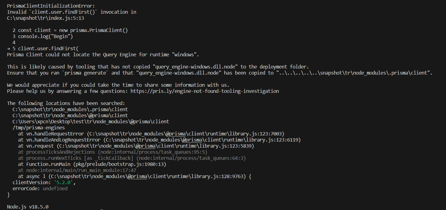 App with Prisma compiled by vercel/pkg get "UNEXPECTED-15" error in Windows 10 · Issue #20841 ...