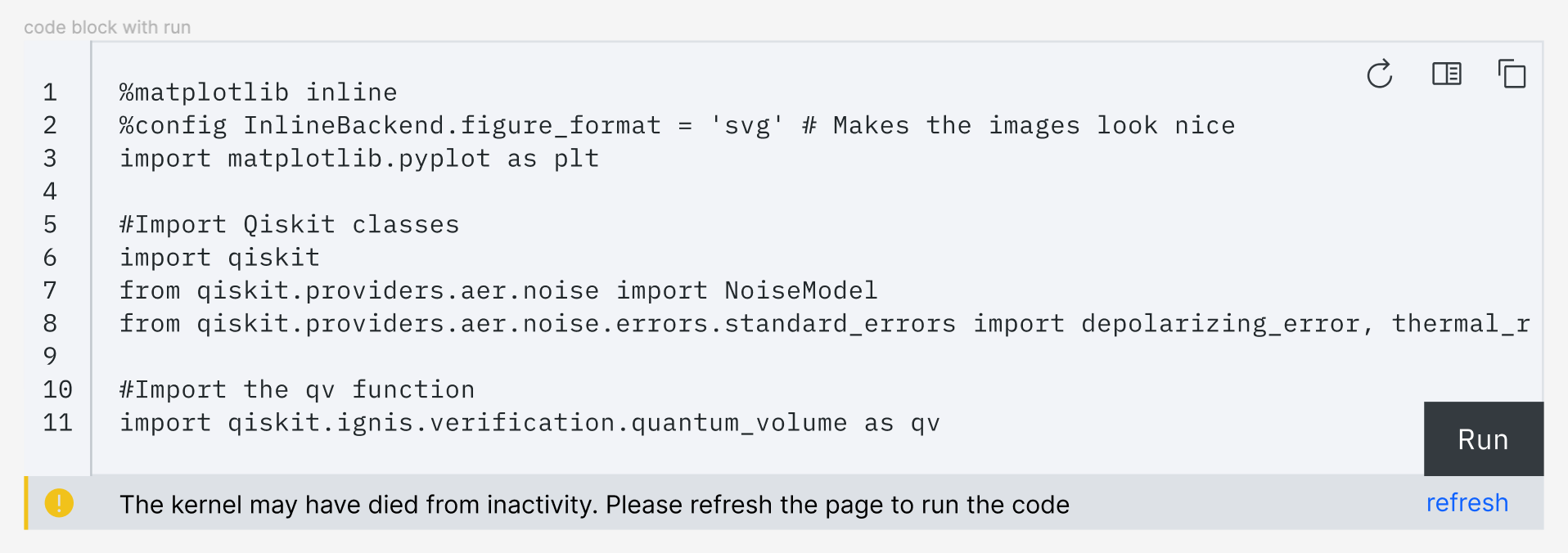 [Code Cell UX] Connection to the kernels die after time · Issue #1038 · Qiskit/platypus · GitHub