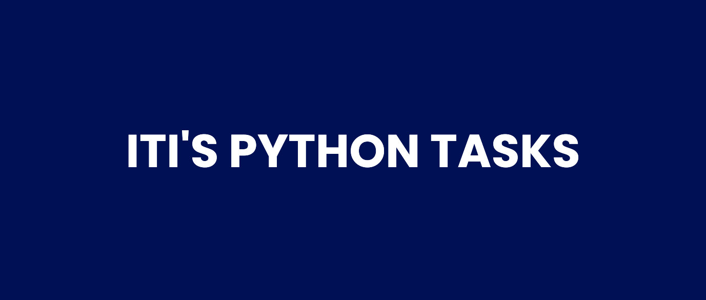 GitHub - Rowyda020/ITI-PYTHON: ITI'S WINTER TRAINING: Introduction to ...