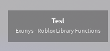 Roblox-Functions-Library/Documentation.md at main · Exunys/Roblox-Functions-Library · GitHub