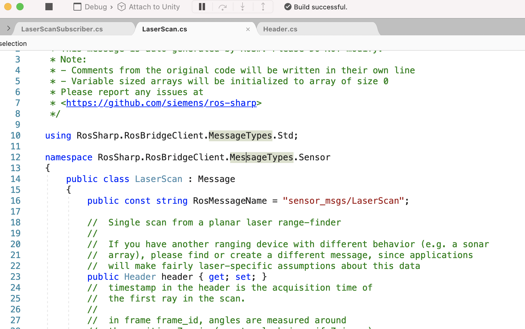 LaserScan Msgs not received in Unity Although the /scan topic has one publisher: gazebo and one ...