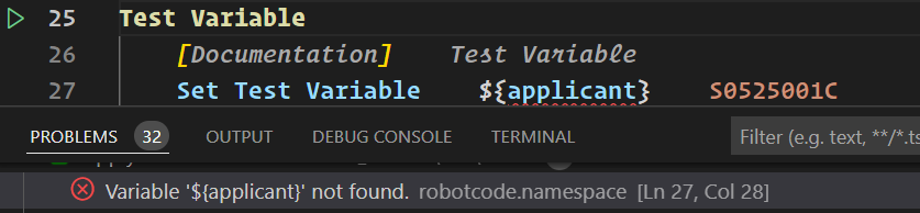[BUG] When using keyword "Set Test Variable", robotcode will give an ...