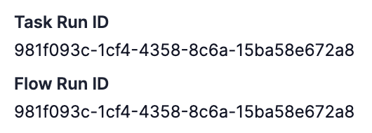 Flow Run ID field shows Task Run ID on Task Run page · Issue #7267 · PrefectHQ/prefect · GitHub