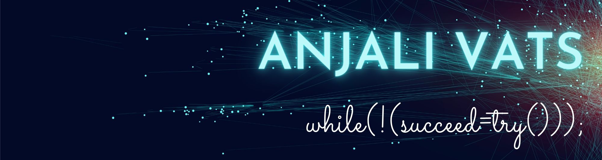 anjalivats2712 (Anjali Vats) · GitHub