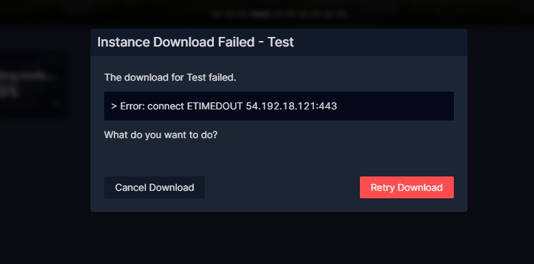 Error: connect ETIMEDOUT · Issue #1397 · gorilla-devs/GDLauncher · GitHub