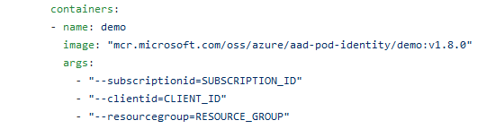 tutorial with mcr.microsoft.com/oss/azure/aad-pod-identity/demo:v1.8.0 image unused parameters ...