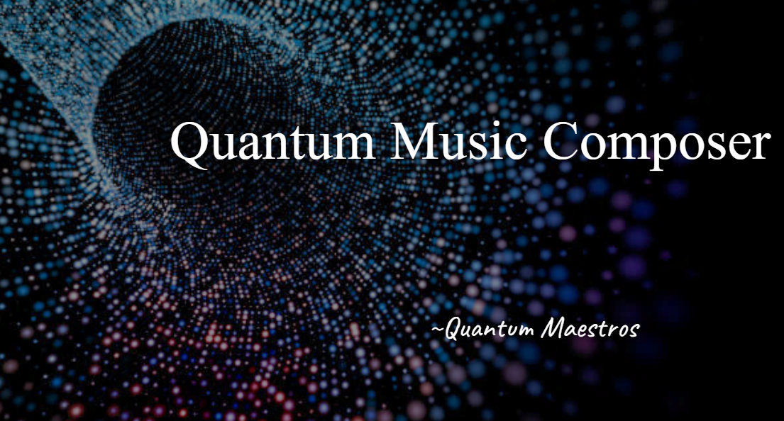 GitHub - jezerjojo14/QuantumMusicComposer
