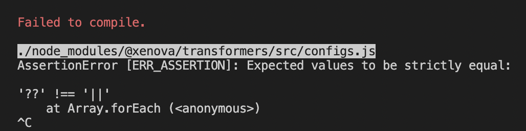 Bug Assertion Error When Importing In React App · Issue 207 · Xenova 6542