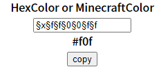 GitHub - malken21/HEX-change-MC: HEX と Minecraftのカラーコード(§)を相互変換HTML