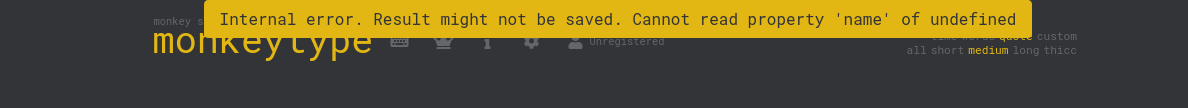 Cannot read property 'name' of undefined. · Issue #830 · monkeytypegame/monkeytype · GitHub