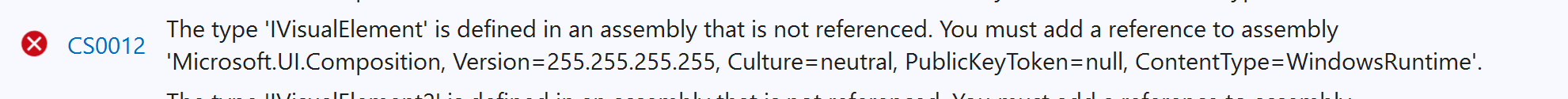 You must add a reference to assembly Microsoft.UI.Composition · Issue #2594 · microsoft ...