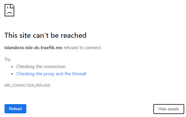 Does not work for " https://islandora.traefik.me/" · Issue #139 · Islandora-Devops/isle-dc · GitHub