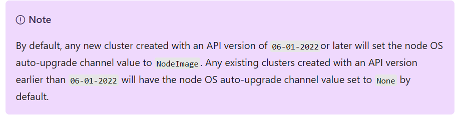 default Node OS upgrade channel is set to NodeImage from API version 2023-06-01 · Issue #114101 ...