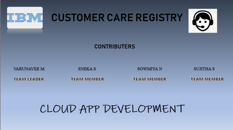 GitHub - BARANI2002/IBM-Project-8393-1658917758: Customer Care Registry
