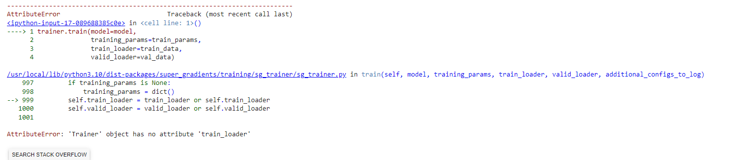 'Trainer' object has no attribute 'train_loader' error · Issue #967 · Deci-AI/super-gradients ...